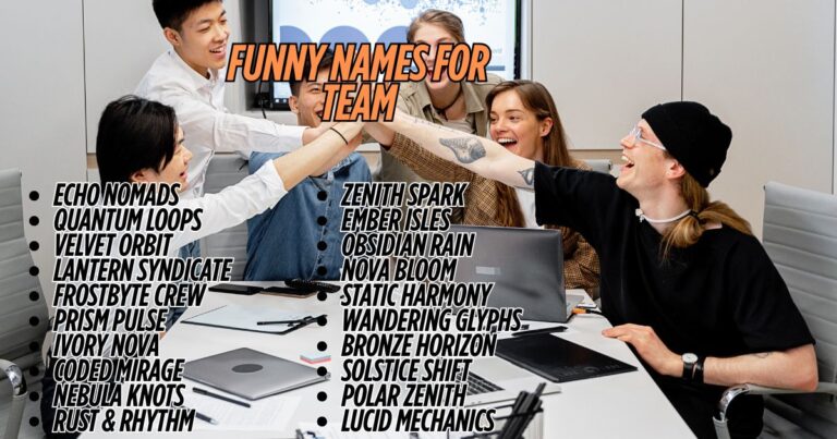 800+ Funny Names For Teams A Guide To Finding The Funniest Team Names 2025