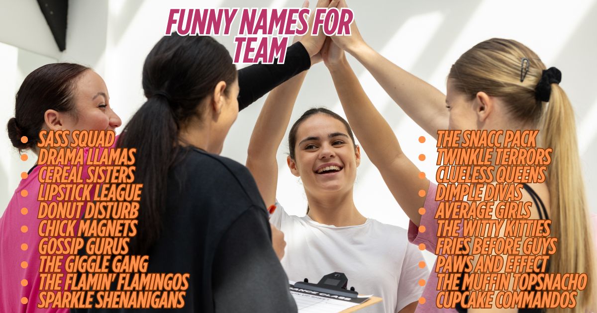 800+ Funny Names For Teams A Guide To Finding The Funniest Team Names 2025
