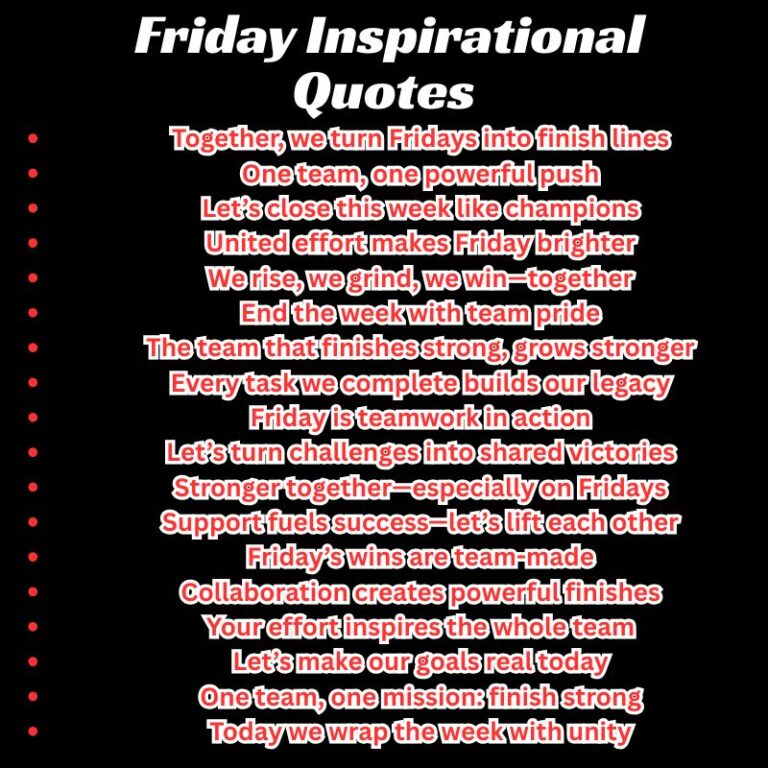 300+ Friday Inspirational Quotes to Elevate Mood 2025